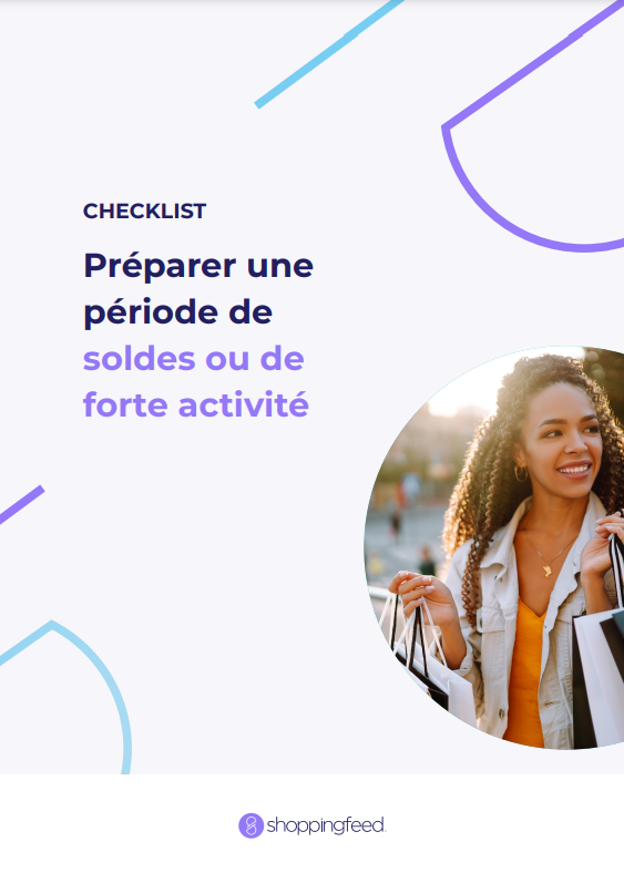 Shoppingfeed - Préparer une période de soldes ou de forte activité